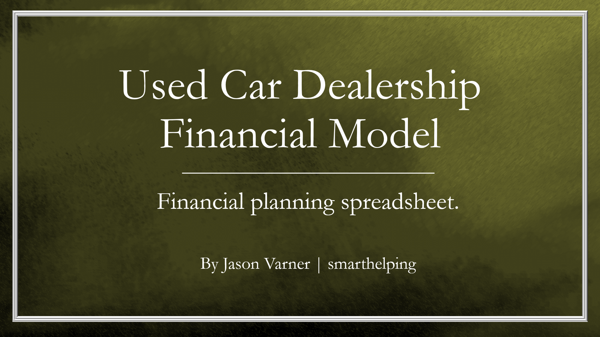 Used Car Dealership - 5 Year Pro-Forma Excel Financial Model - Eloquens