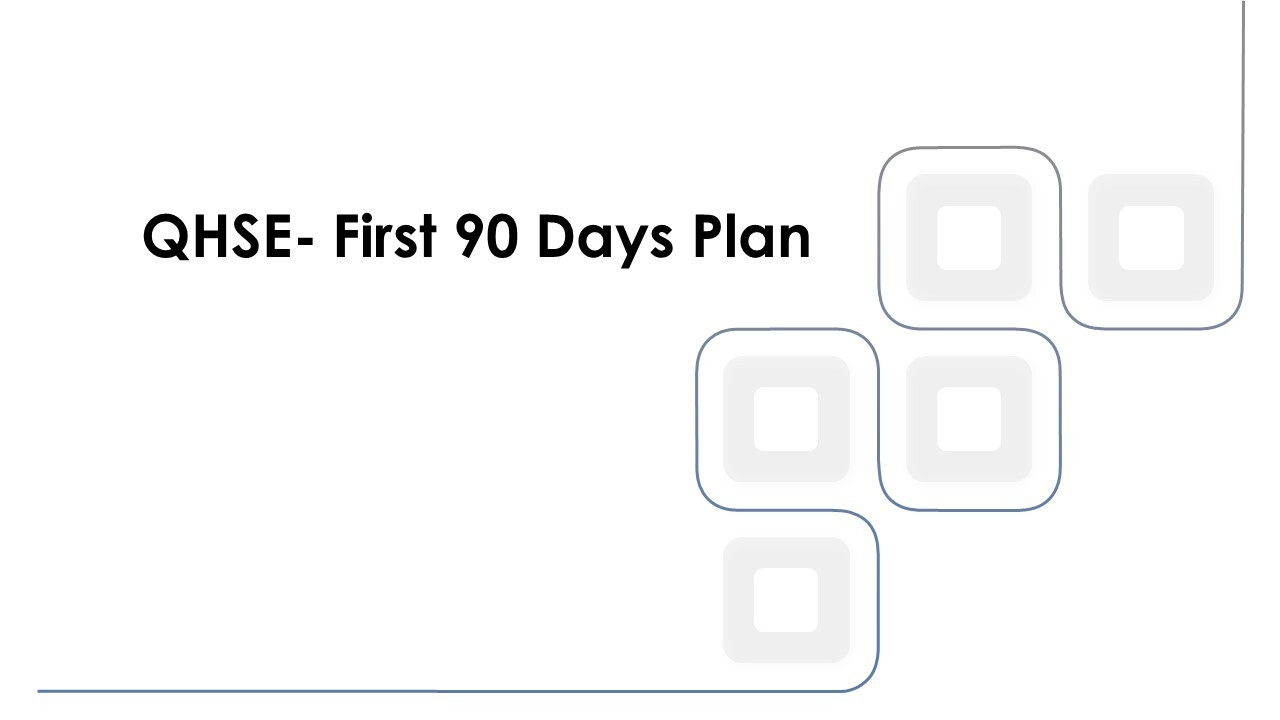QHSE First 90 Days Plan - Eloquens