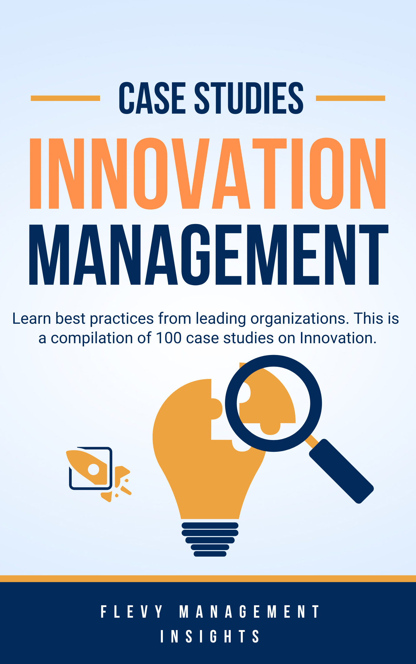 100 Case Studies on Innovation - Eloquens