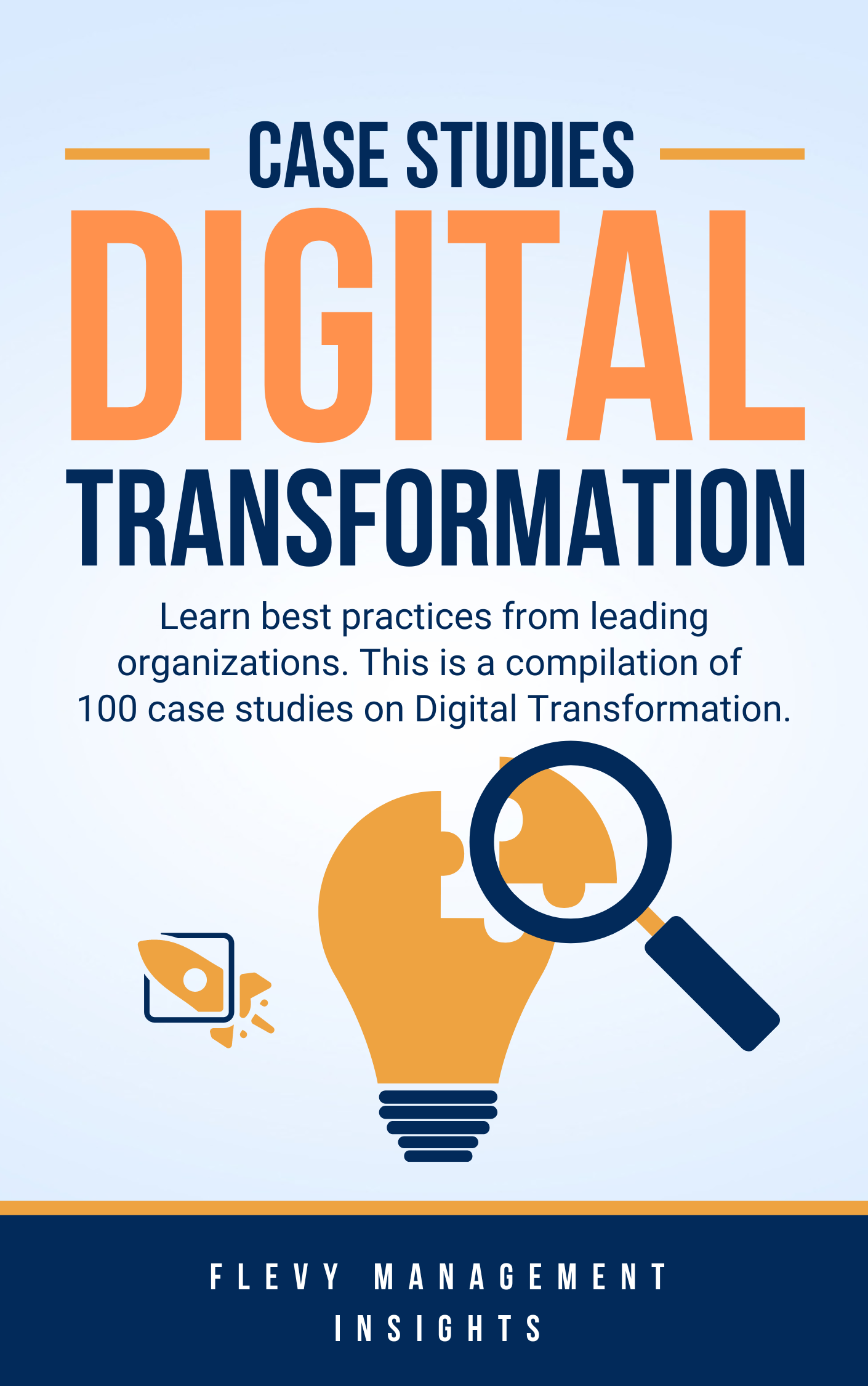 100 Case Studies on Digital Transformation - Eloquens