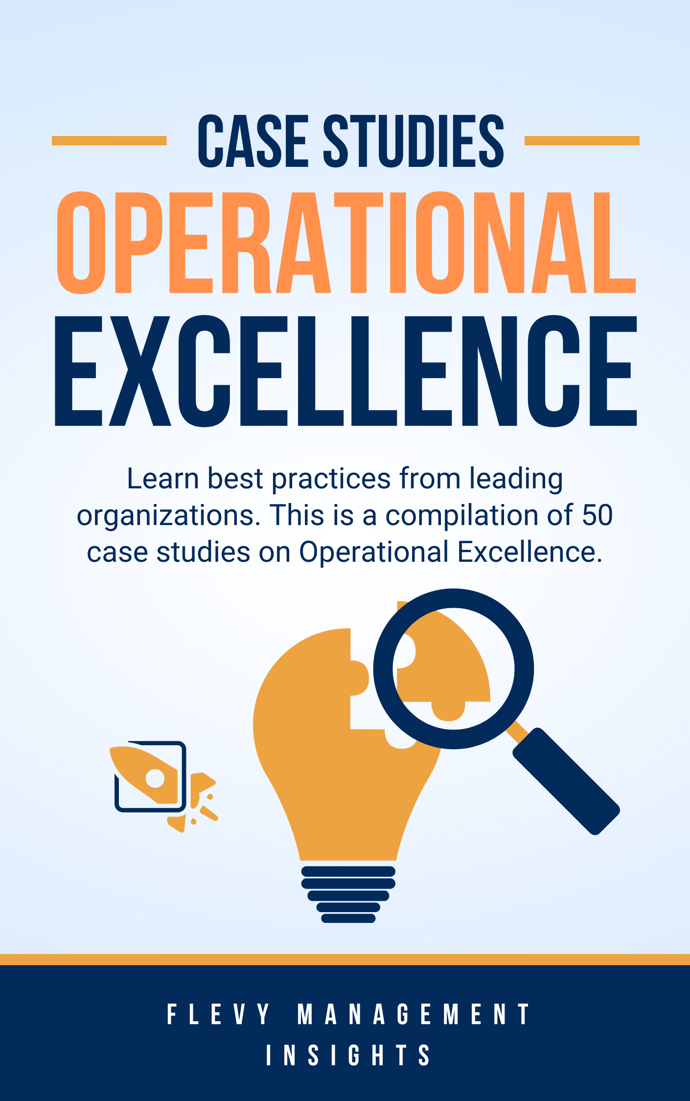 50 Operational Excellence Case Studies - Eloquens