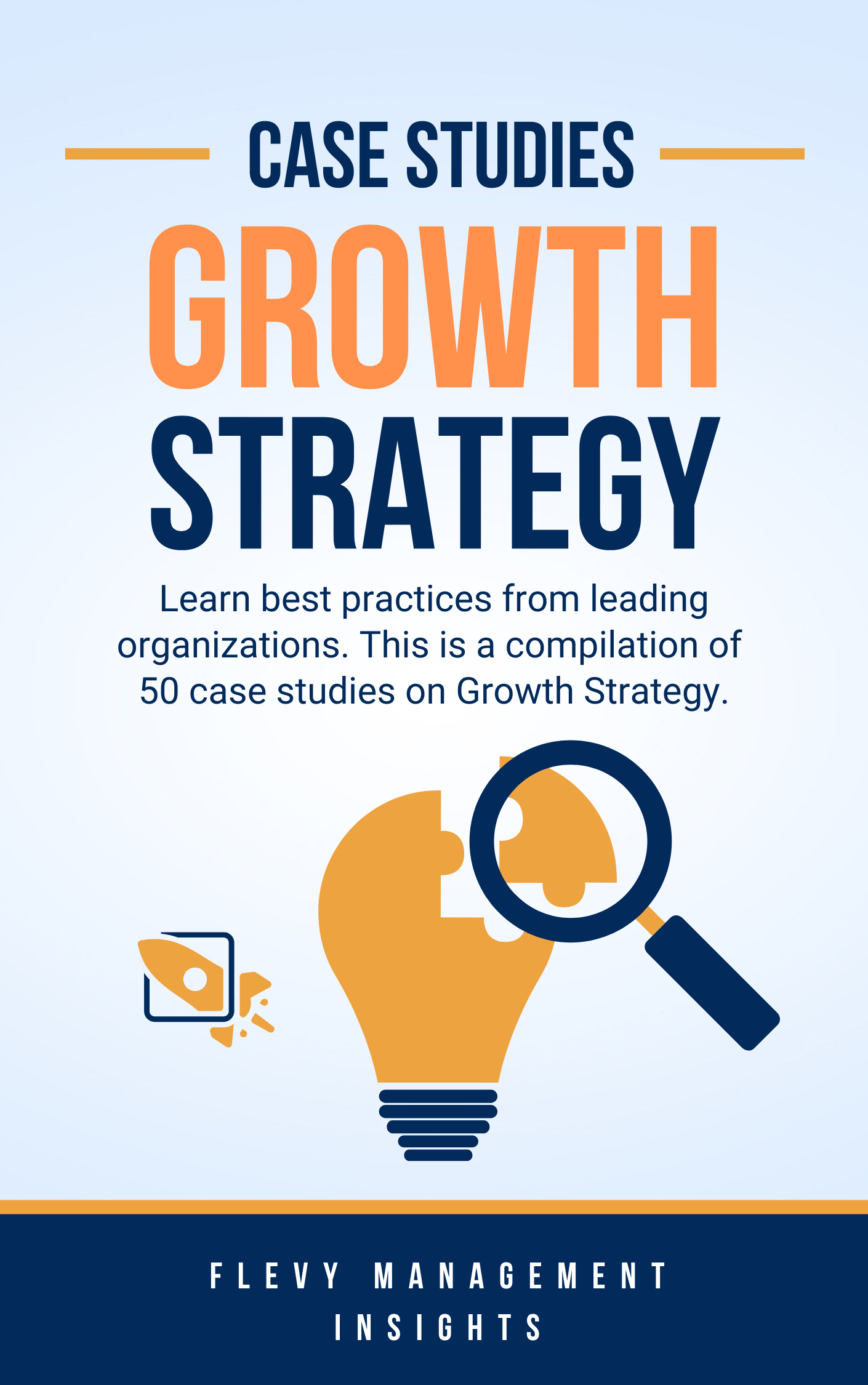 50 Growth Strategy Case Studies - Eloquens