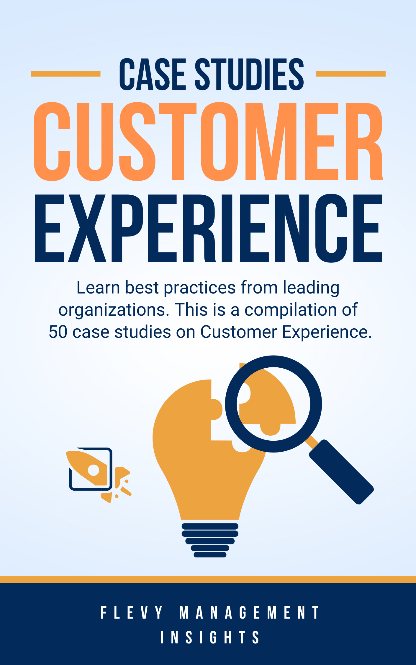 50 Customer Experience Case Studies - Eloquens