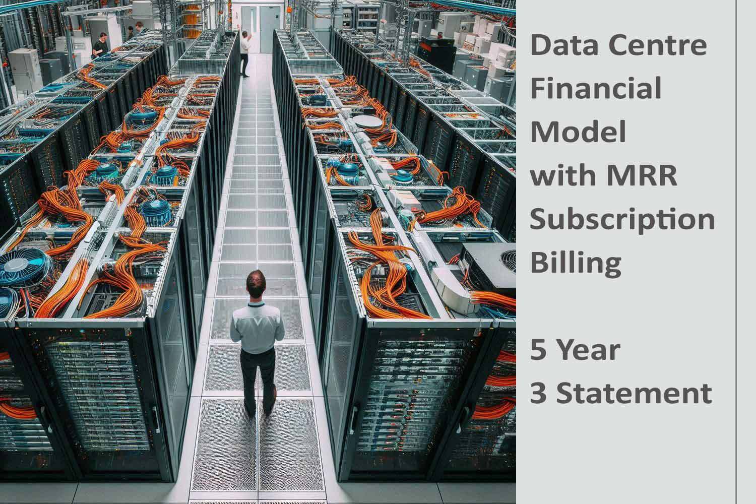 Data Centre Financial Model with MRR Subscription Billing - Eloquens