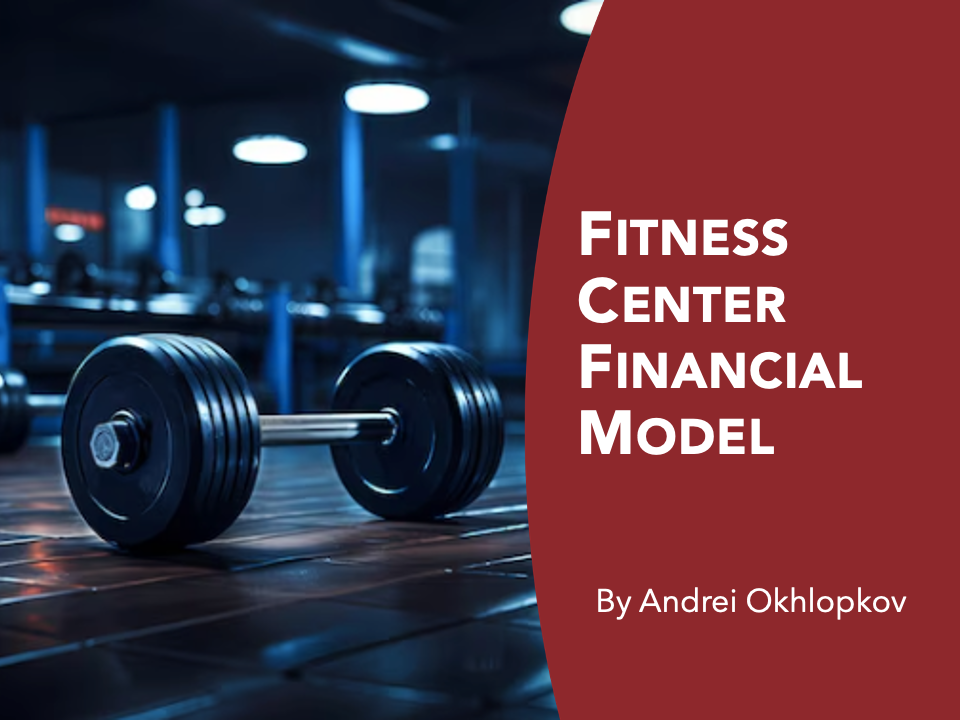 Fitness Center Financial Model - Eloquens