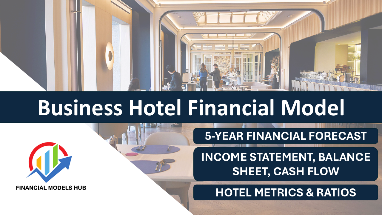 Business Hotel Financial Model - Eloquens