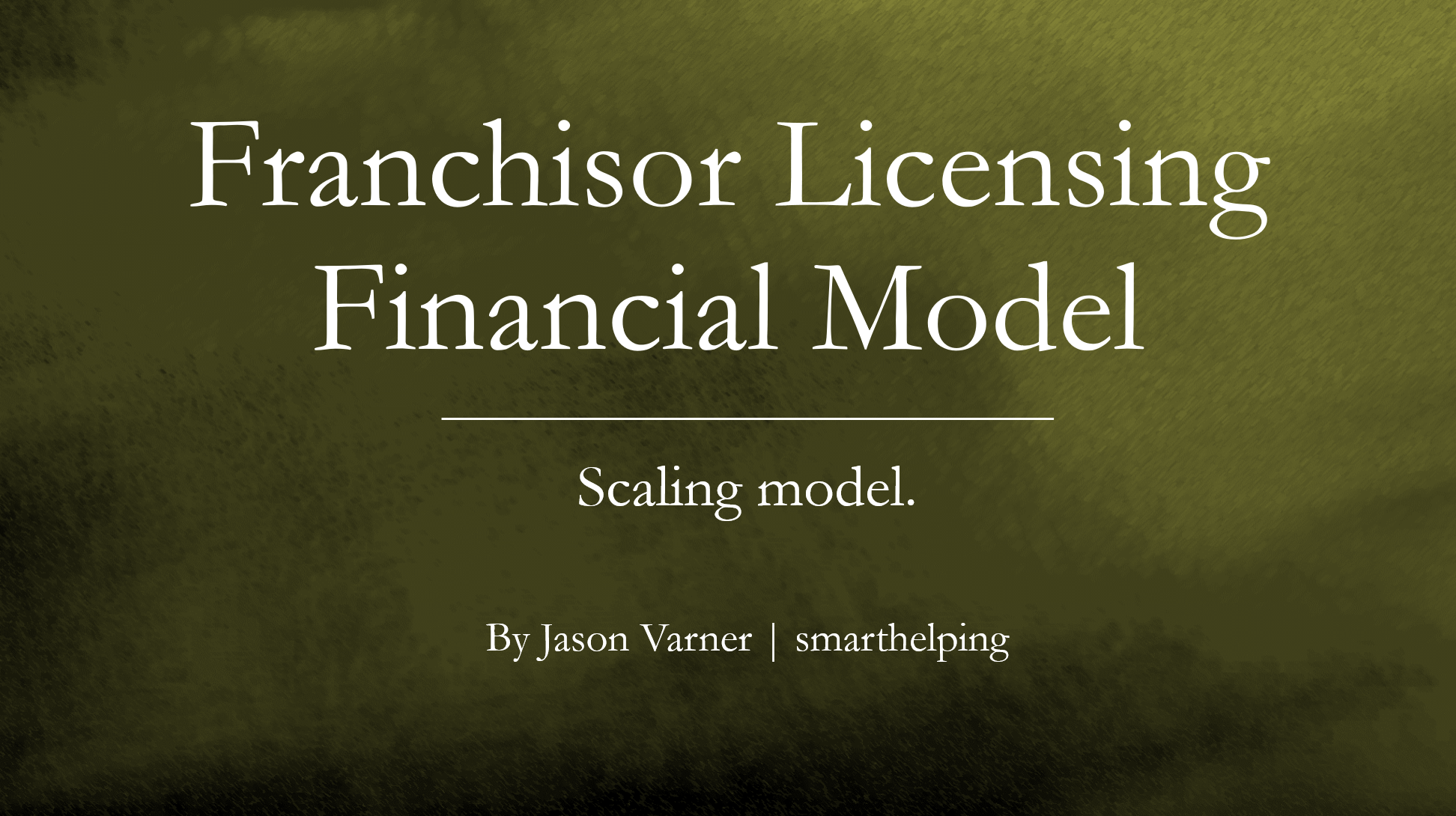 Franchisor Licensing Simulation: Integrated 3-Statement Model and Cap ...