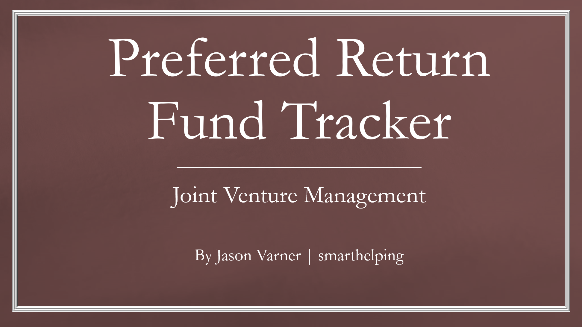 Preferred Return Investment Fund Tracker: Multi-Member - Eloquens