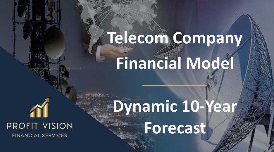 Telecom Company - 10 Year Financial Model - Eloquens
